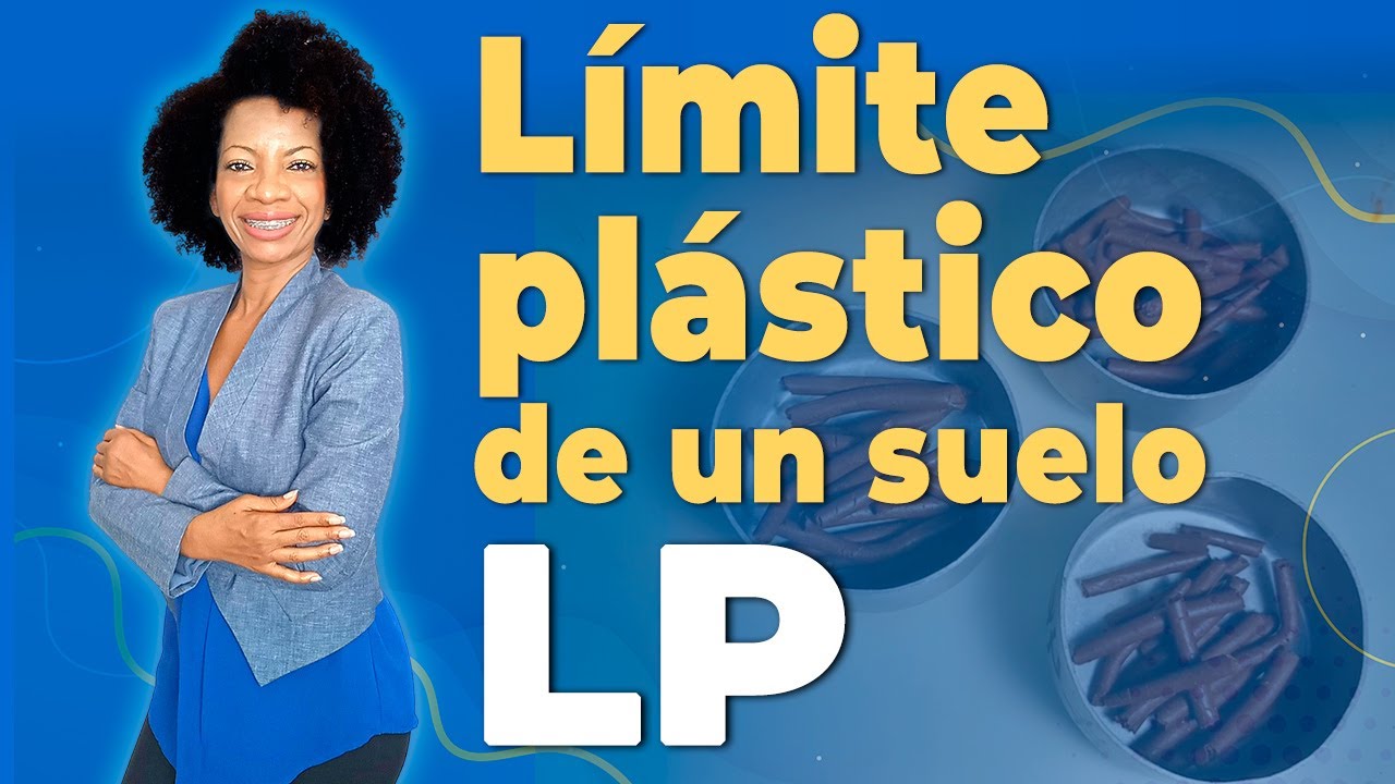 Límite Plástico de un suelo (LP) - YouTube