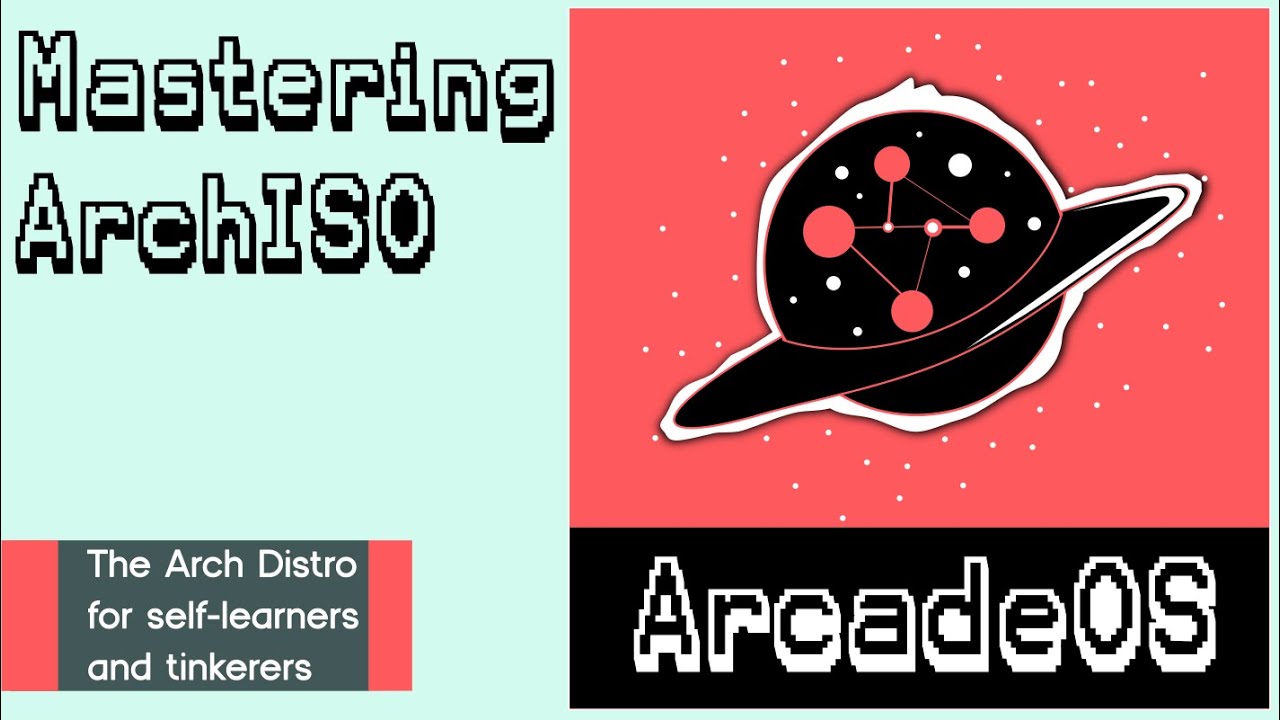 Mastering Archiso: Build Your Own Distro | ArcadeOS | Part:- 2.1 - YouTube