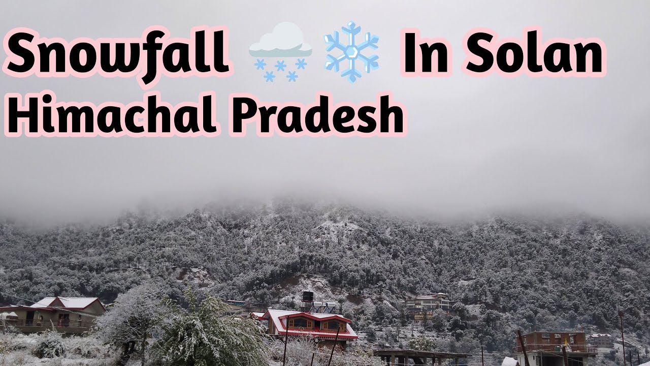 Snowfall in solan || Solan me snowfall ka beautiful najara😍😍 ...