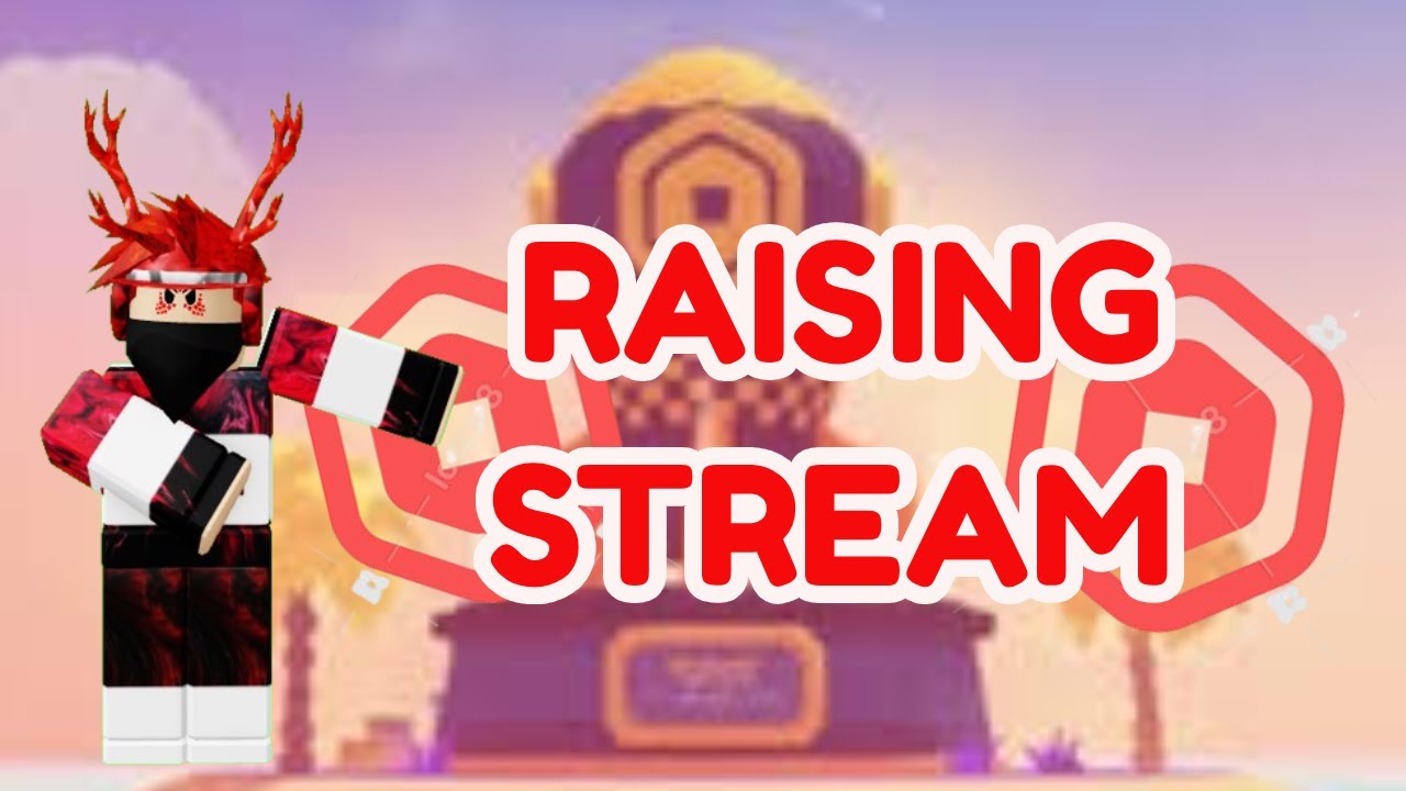 Raising Robux for streams! - YouTube