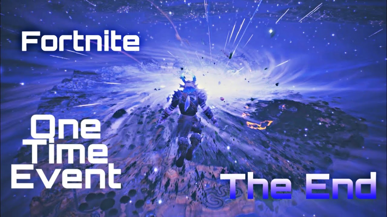 Fortnite Onetime Event 「The End」 - YouTube