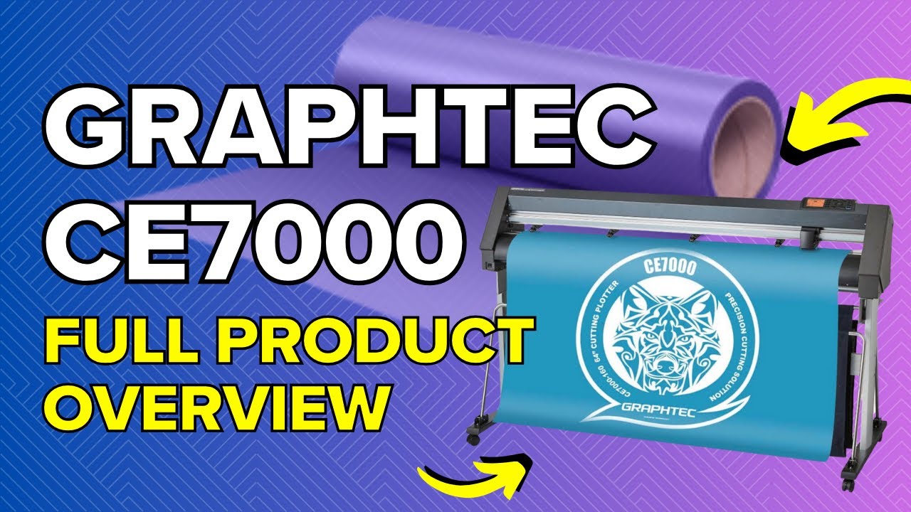 Graphtec CE7000: Full Product Overview & HTV Application 2024 Edition - YouTube