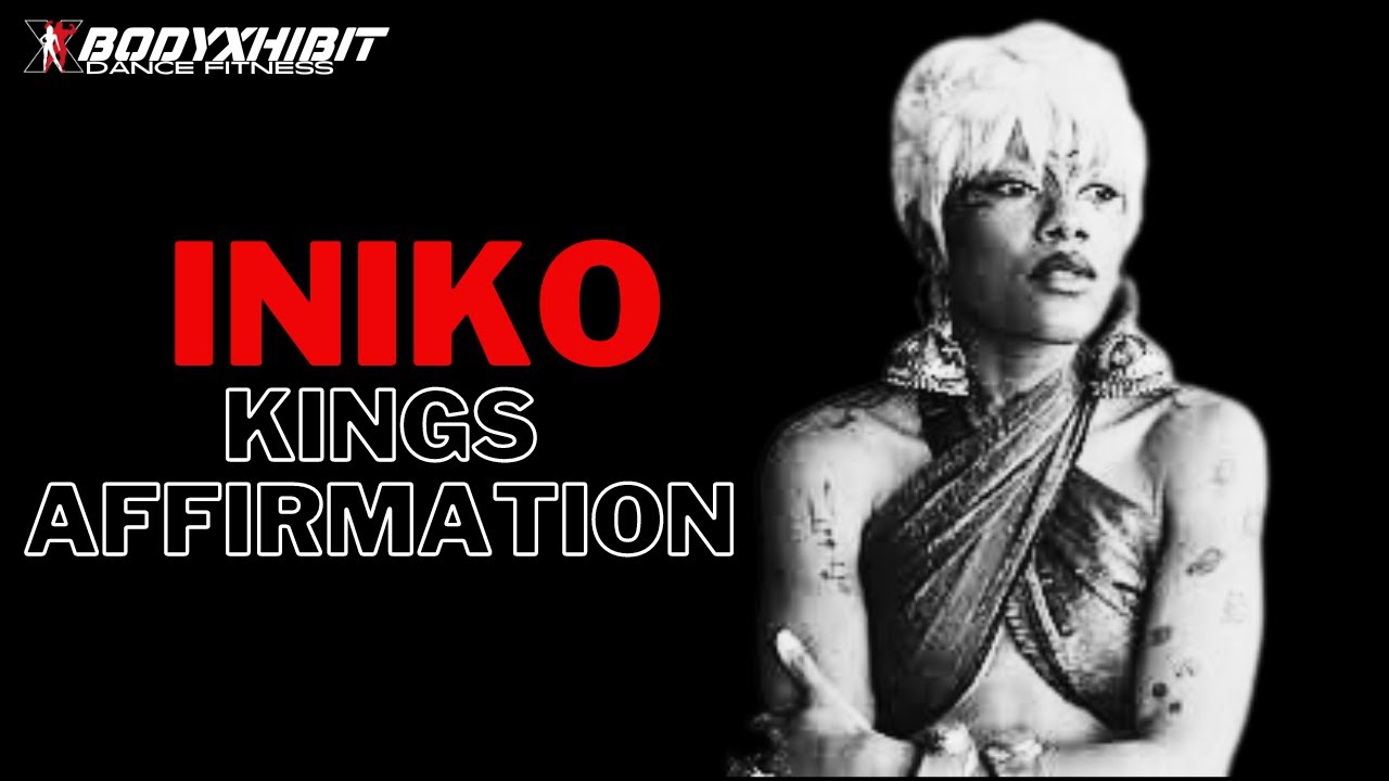 Iniko - King's Affirmation | @bodyxhibitgroupfitness | #dance # ...