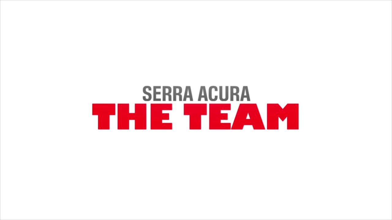 MEET THE TEAM @ Serra Acura - YouTube