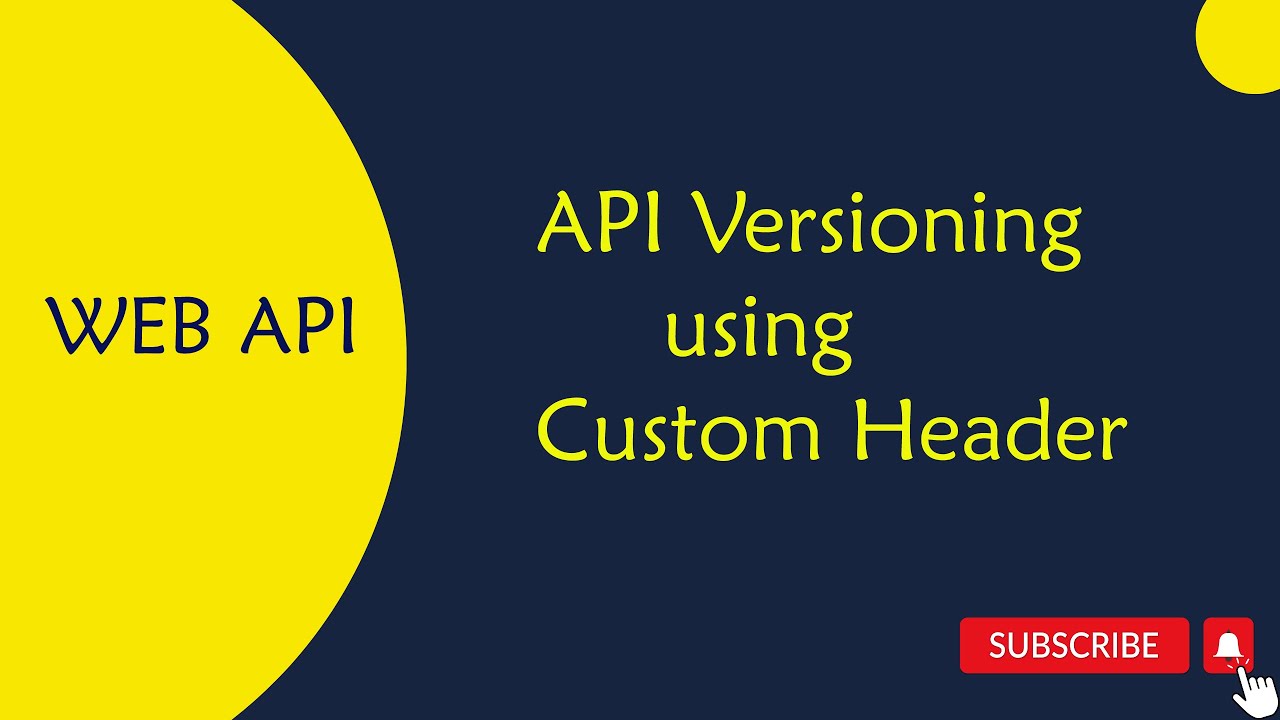 20.WEB API : API Versioning Using Custom Header in Telugu - YouTube
