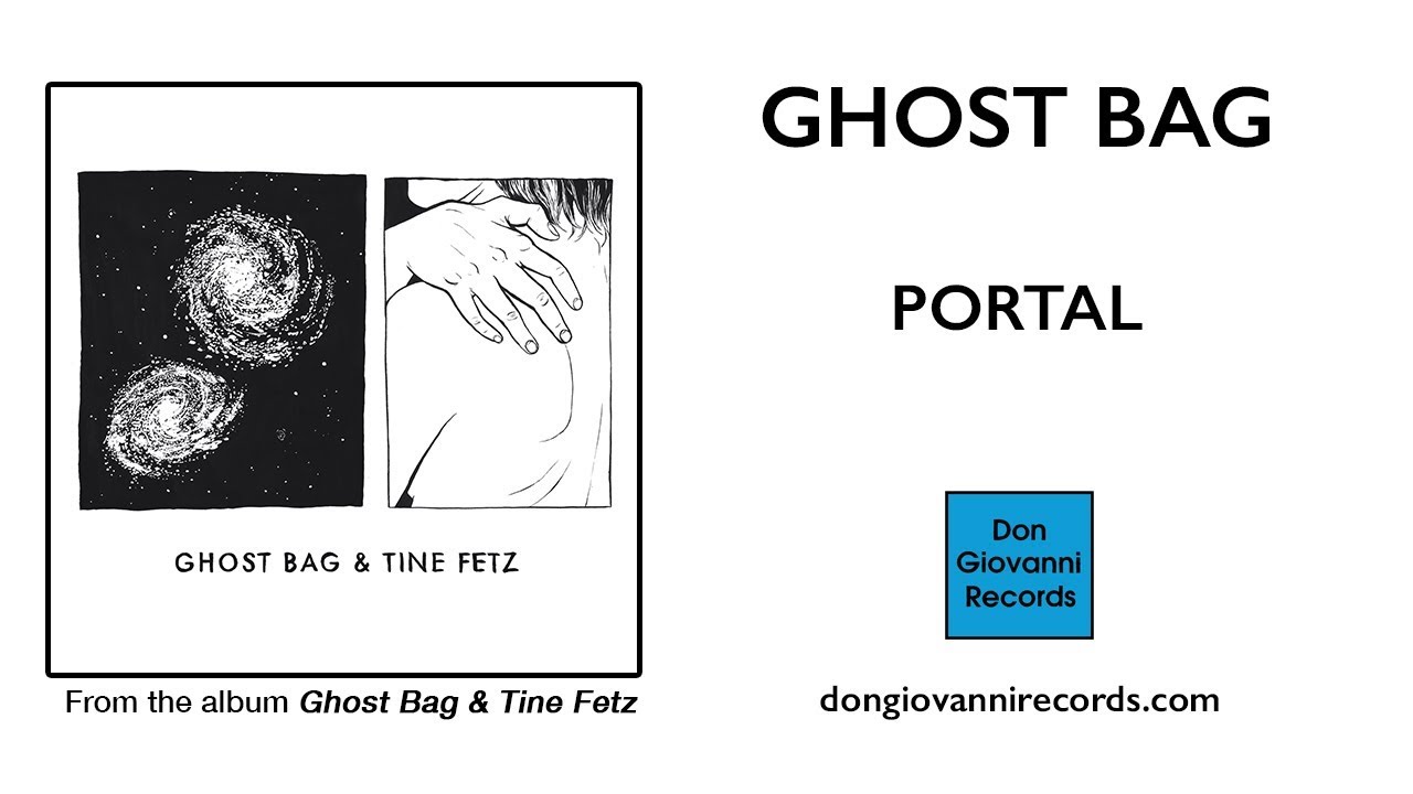 Ghost Bag & Tine Fetz - Portal (Official Audio) - YouTube