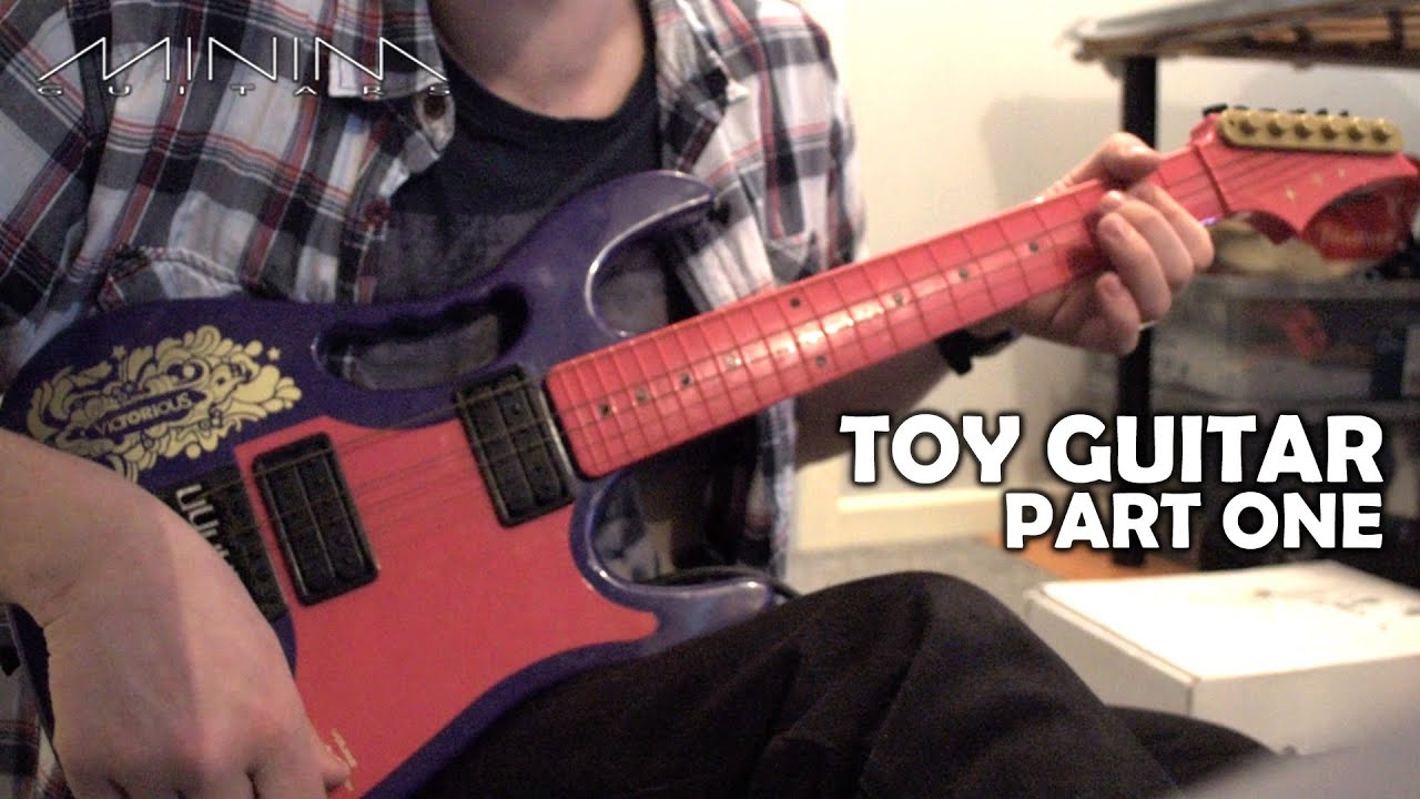 What to do with a Toy Guitar? (Part 1) - YouTube