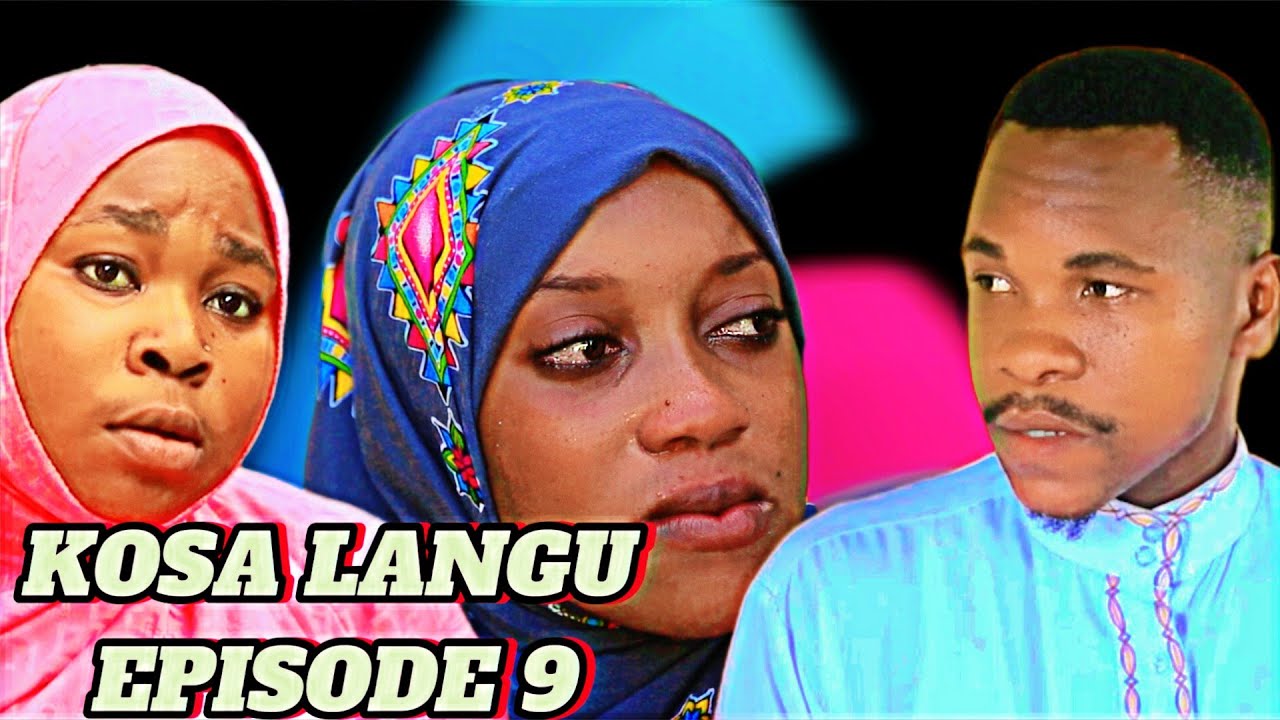 KOSA LANGU EPISODE 9 || maadili movie - YouTube
