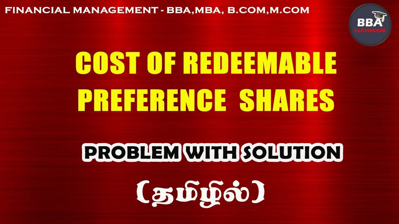 How to calculate the Cost of Redeemable Preference Shares? Example ...