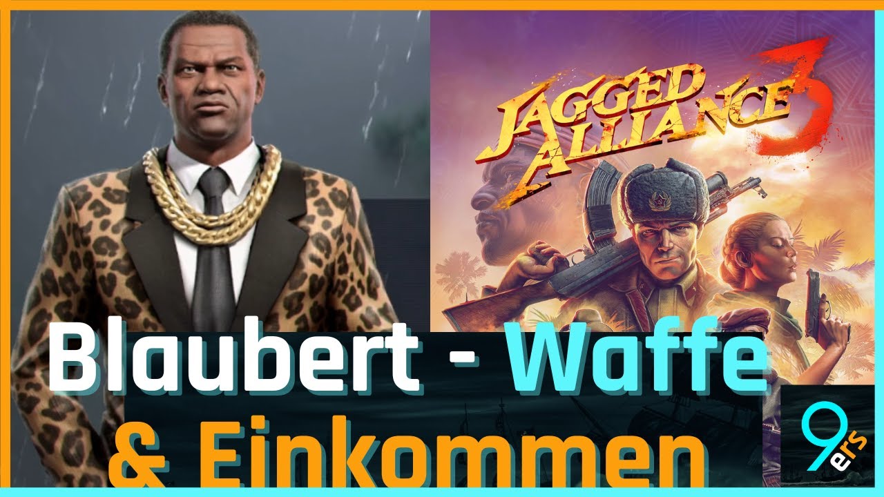 Jagged Alliance 3 - BLAUBERT Quest - mehr GELD und starke WAFFE - YouTube