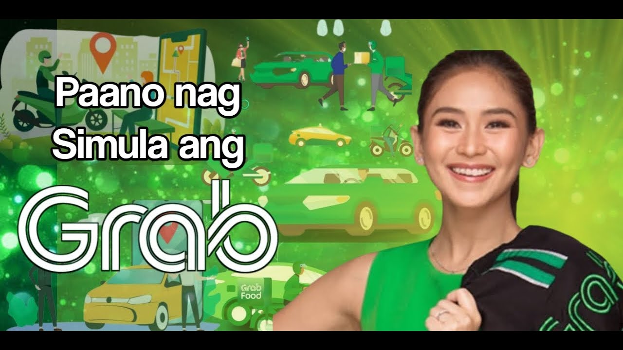 Paano nagsimula ang Grab | Kailan nagsimula ang Grab | Saan galing ang ...