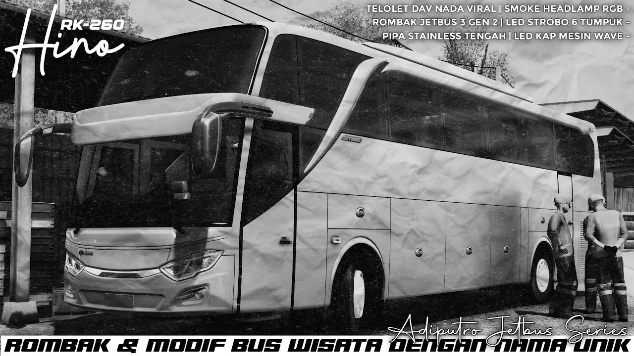 Rombak & Modifikasi Bus Dengan Nama Unik‼️- Adiputro JETBUS 3 SHD | ETS ...