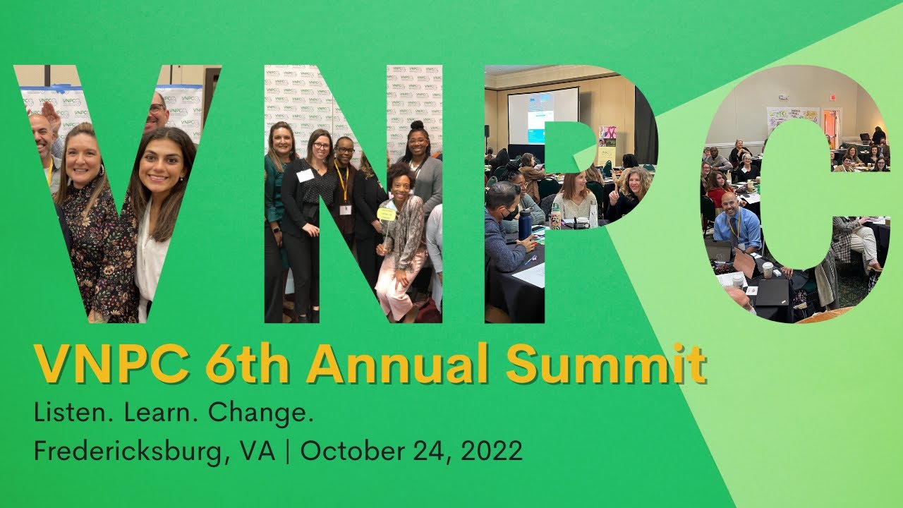 VNPC 6th Annual Summit: Listen. Learn. Change. - YouTube
