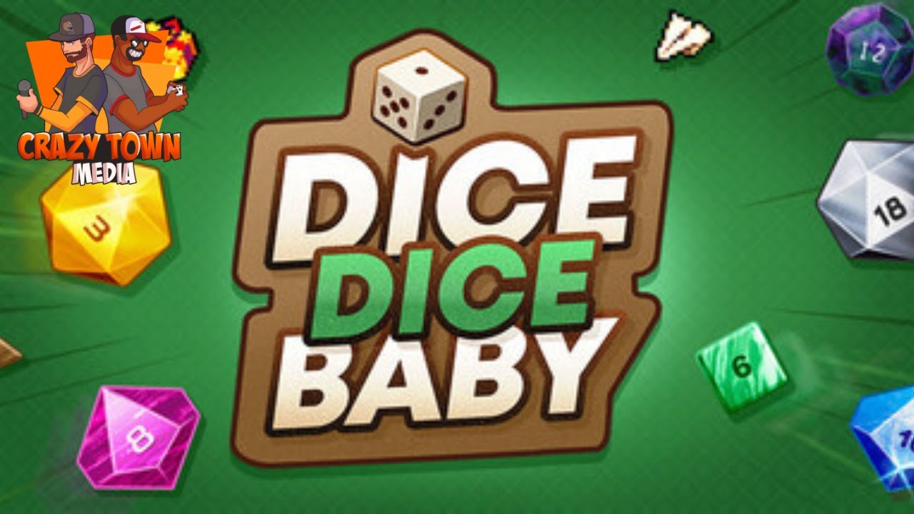 Roll Call | Dice Dice Baby | | Crazy Town Gaming - YouTube