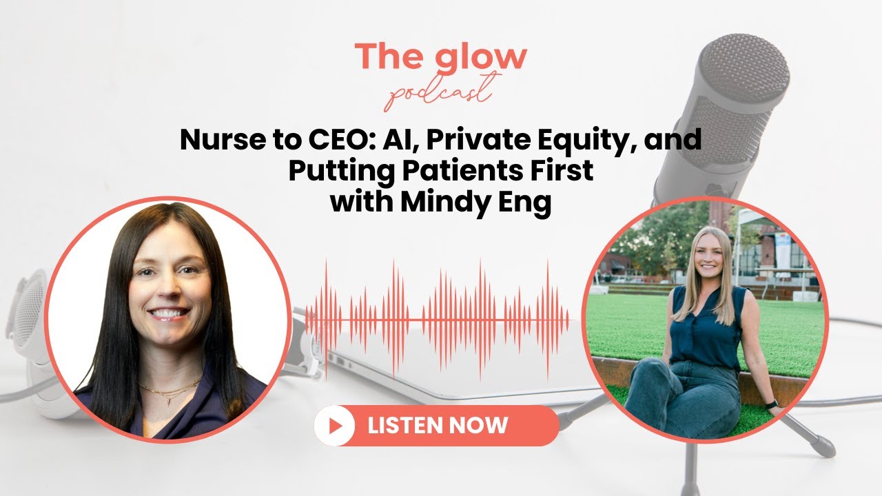Nurse to CEO: AI, Private Equity, and Putting Patients First with Mindy ...