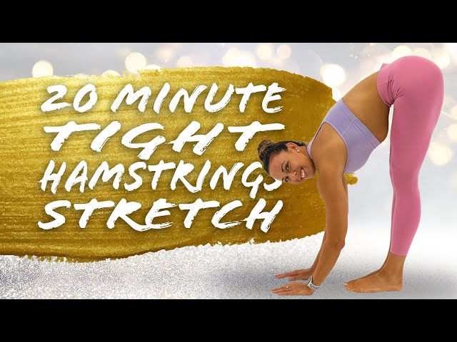 Tight Hamstrings Stretches
