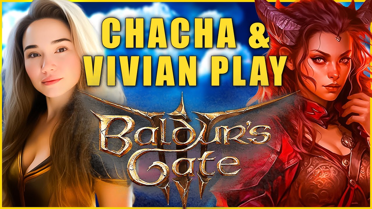 Cha Cha & Vivian Play BALDUR'S GATE III - Part 2! - YouTube