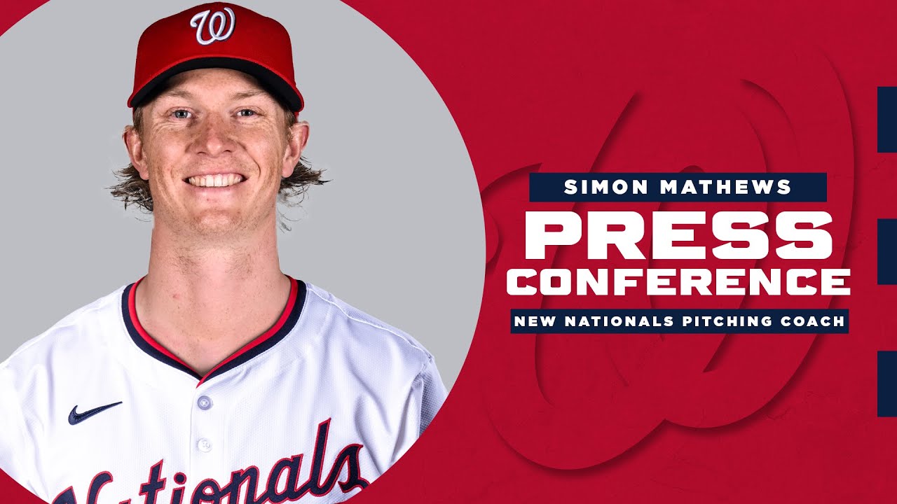 Simon Mathews Introductory Press Conference | Washington Nationals ...