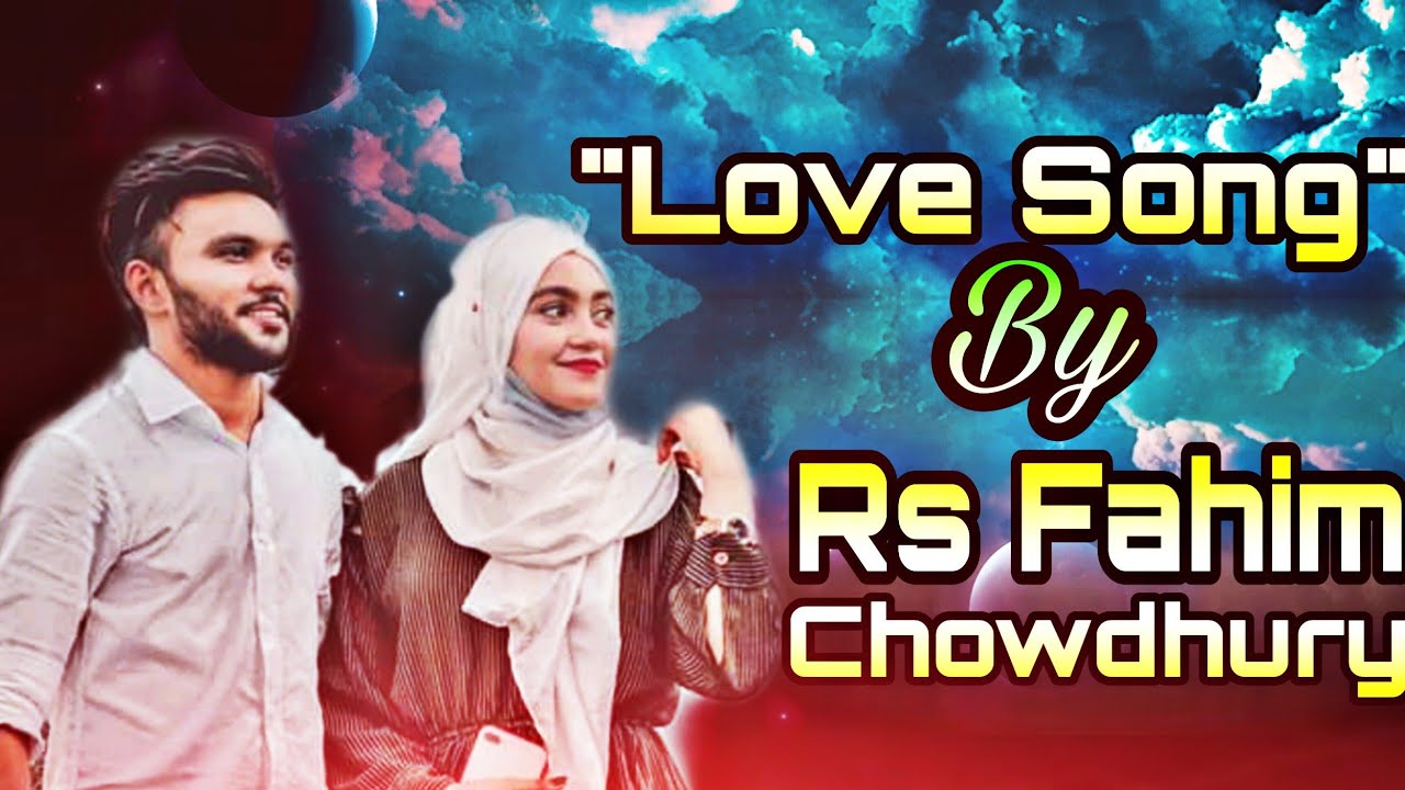 A Perfect Love Song|Rs Fahim Chowdhury Song|Rs Fahim Chowdhury New Vlog ...