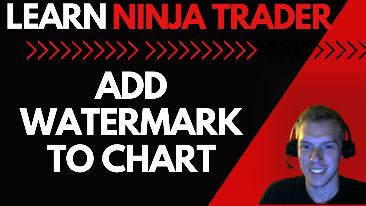 Ninja Trader: How to Add Watermarks to Your Chart - YouTube