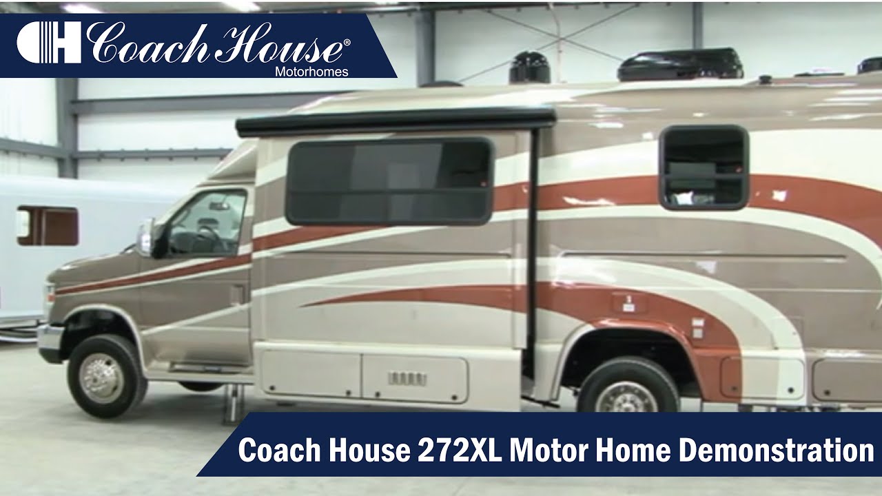 Coach House 272XL Motor Home Demonstration | Best Built RV with Two ...