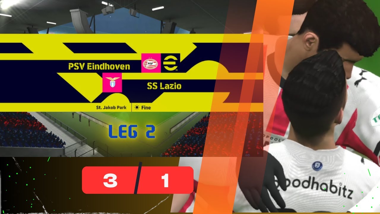 ⚡ Leg 2 | PSV 3-1 Lazio | De Boeren Lolos dengan Penuh Gengsi! - YouTube
