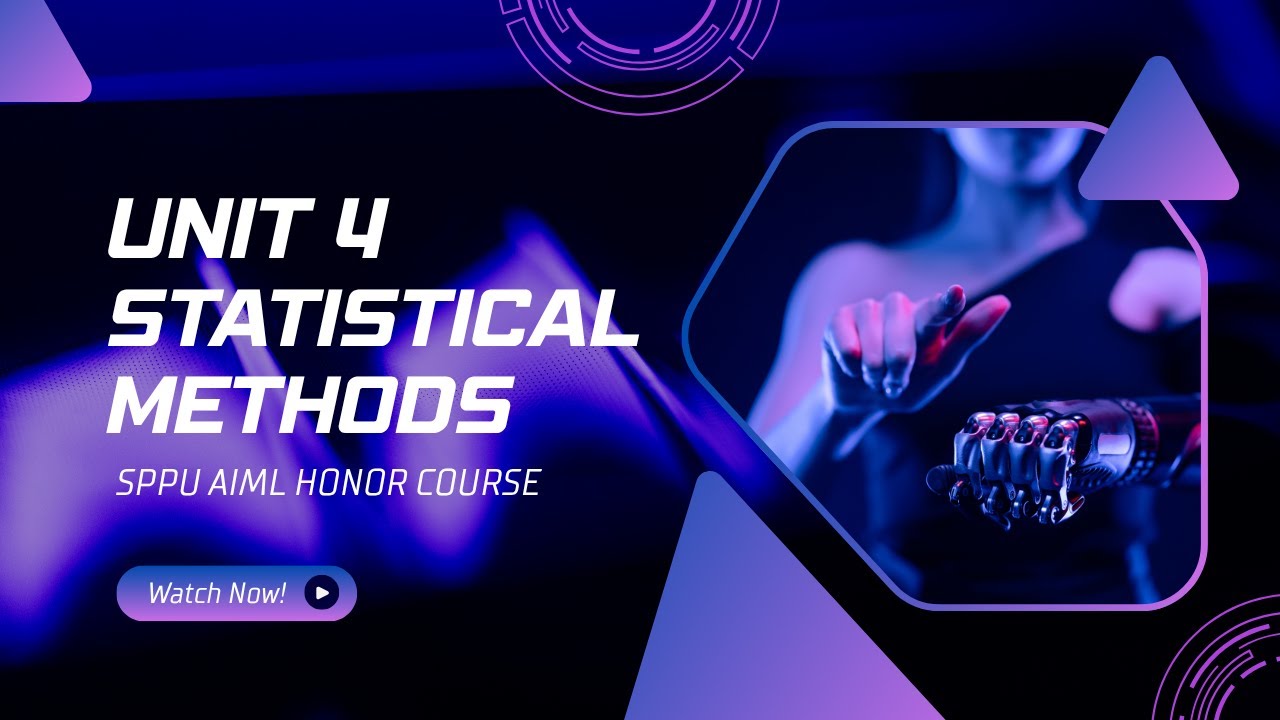 Unit-4 Statistical Methods | Computational Statistics | SPPU | Honors ...
