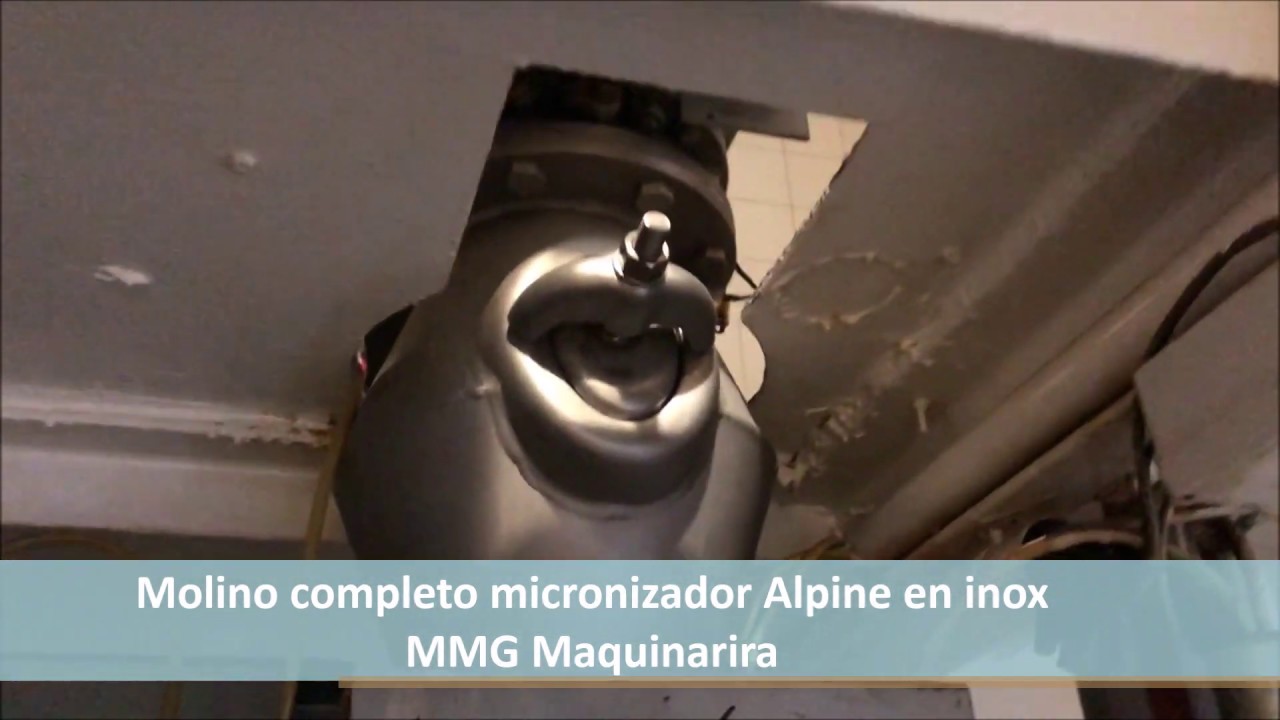 Molino completo micronizador Alpine en inox MMG Maquinaria - YouTube