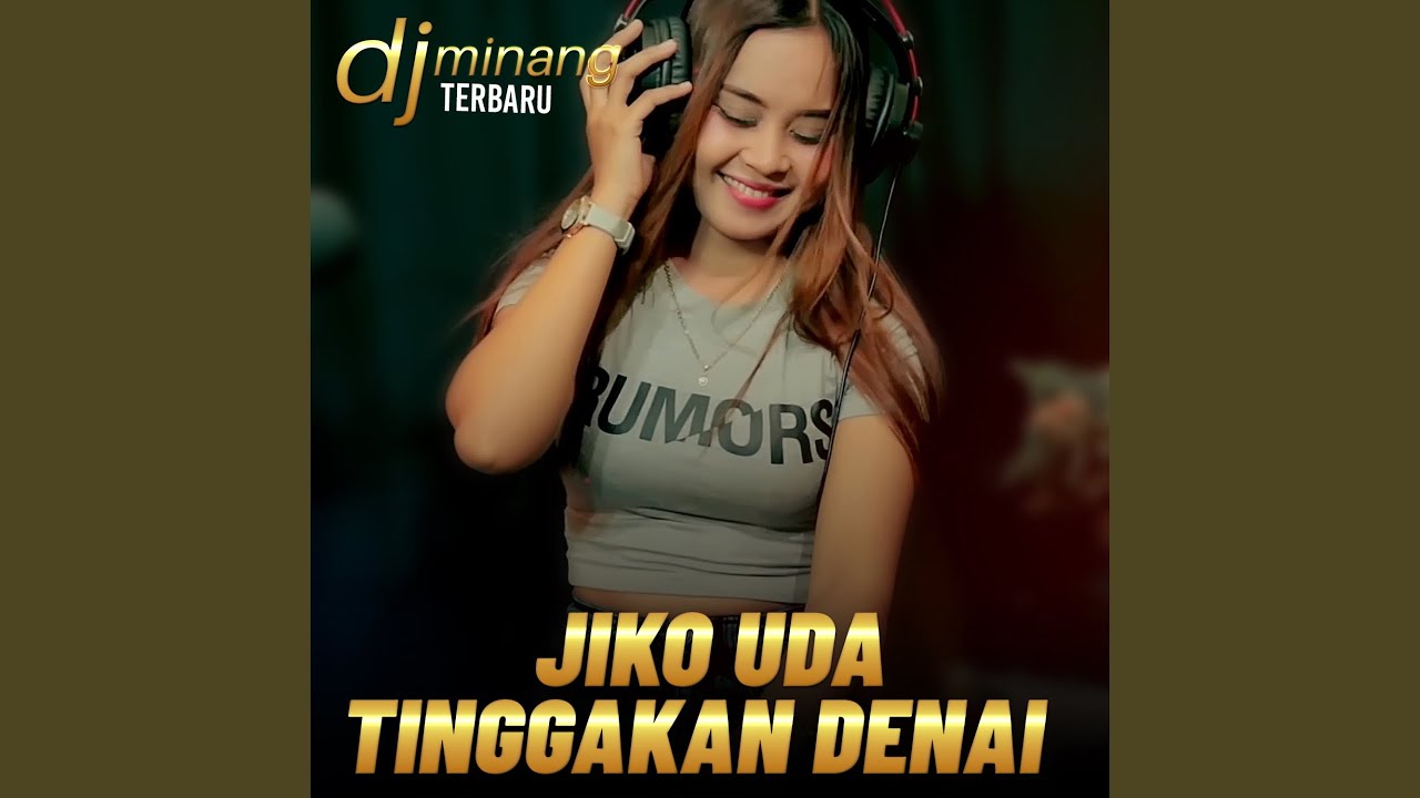 JIKO UDA TINGGAKAN DENAI - YouTube