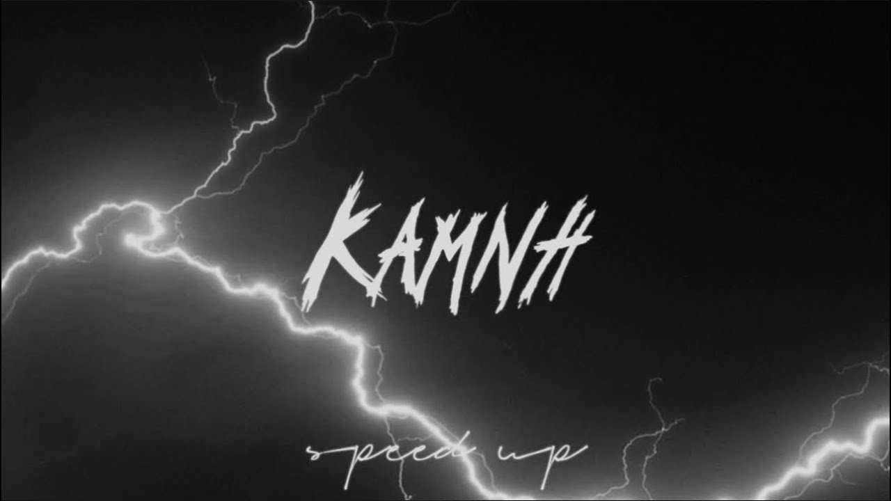 Kamnh- tiktok (speed up) - YouTube
