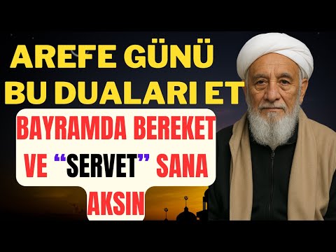 Arefe Günü Edilecek DUA - Bayramda Zenginliğin SIRRI (İSLAM)