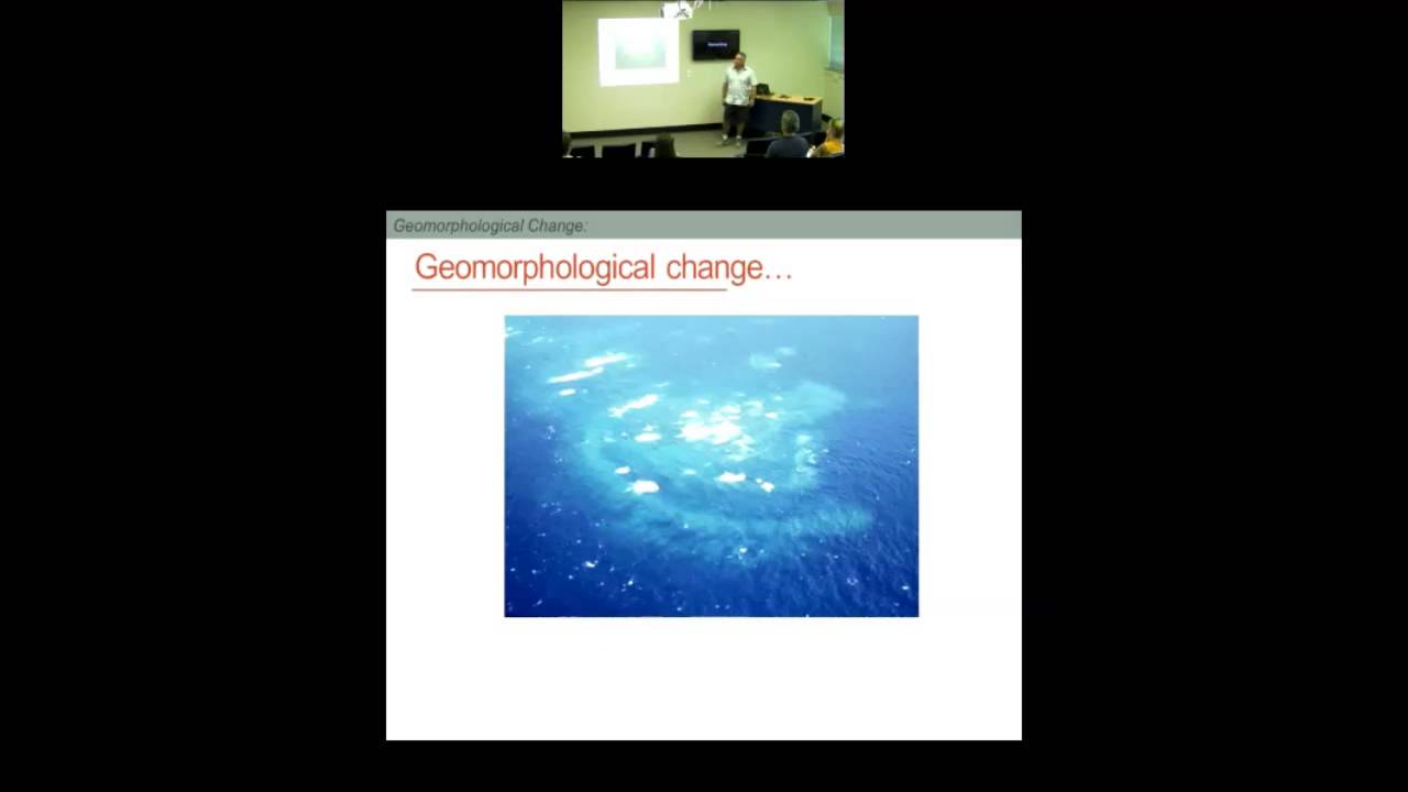 Scott Smithers - The relevance of geomorphology to coral reef science ...
