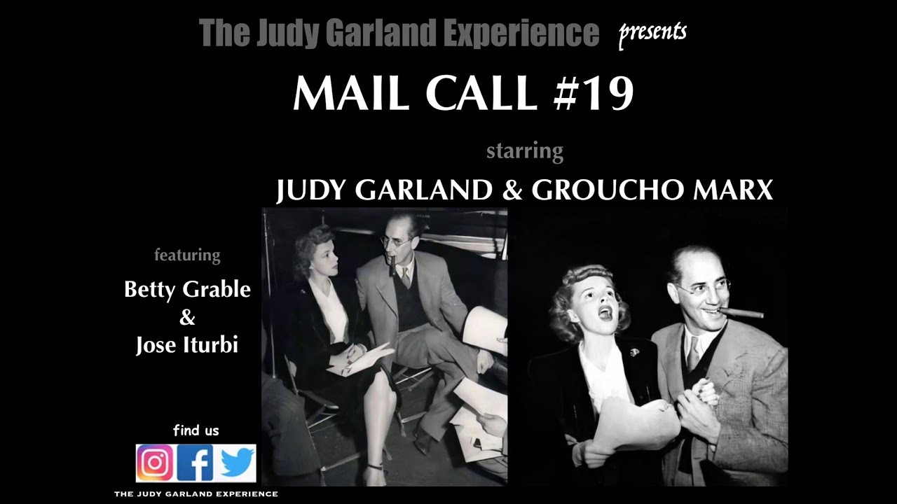 Judy Garland & GROUCHO MARX ON Mail Call #19 w/ BETTY GRABLE & JOSE ...