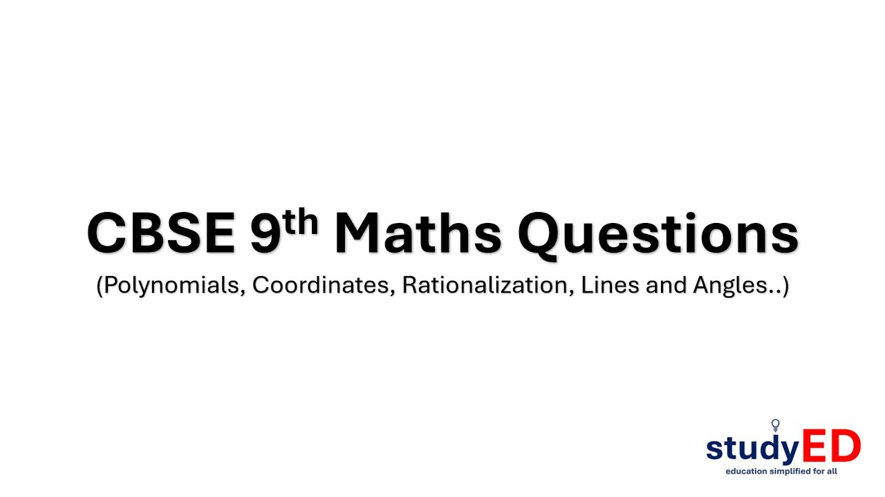 Key 9th Grade CBSE Maths Questions - Solving and Learning - studyED ...