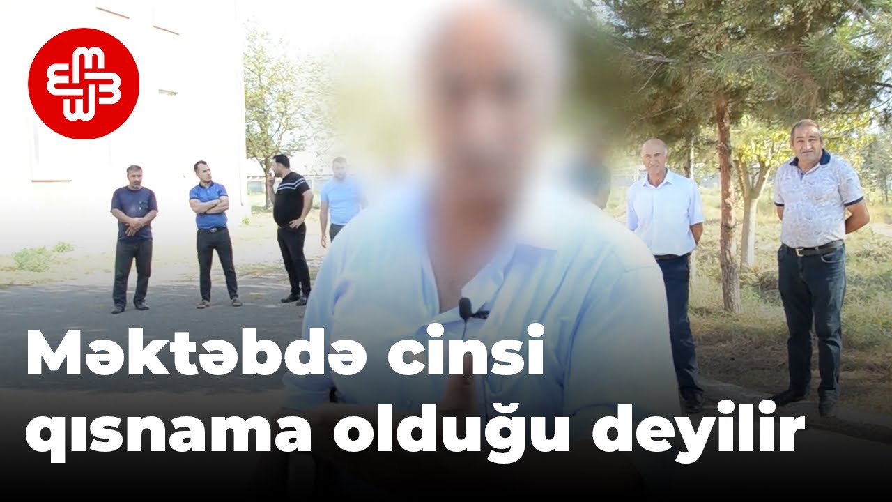İmişlidə məktəb direktoru şagirdləri cinsi qısnamaya məruz qoymaqda ...