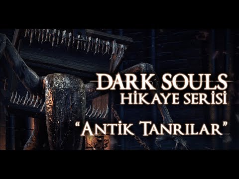 Dark Souls - Hikaye Serisi \
