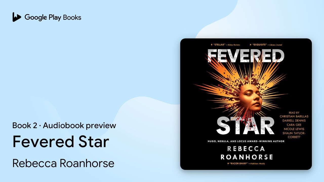 Fevered Star Book 2 by Rebecca Roanhorse · Audiobook preview - YouTube