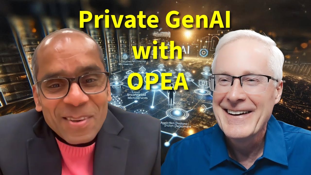 Embracing Private GenAI with OPEA #241 - YouTube