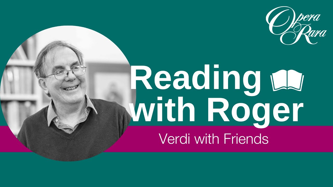 Reading with Roger | Verdi with Friends with Mary Ann Smart and ...