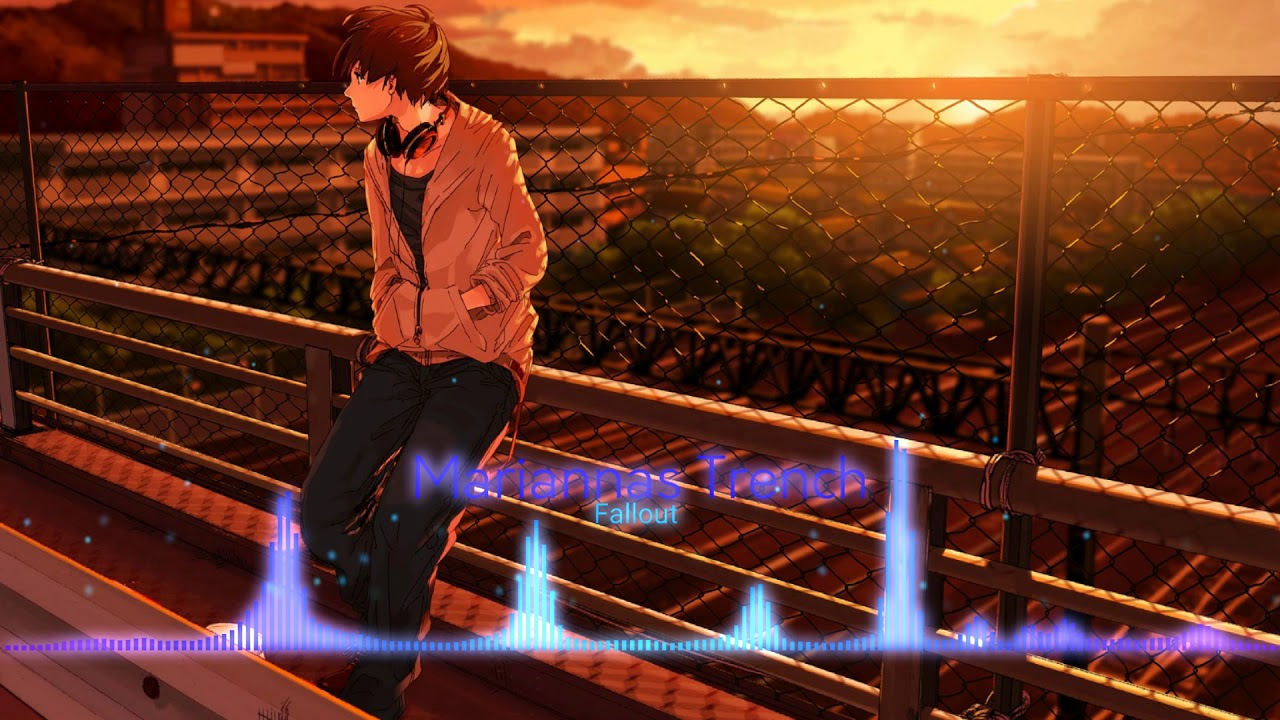 Mariannas Trench- Fallout ¤Nightcore¤ - YouTube