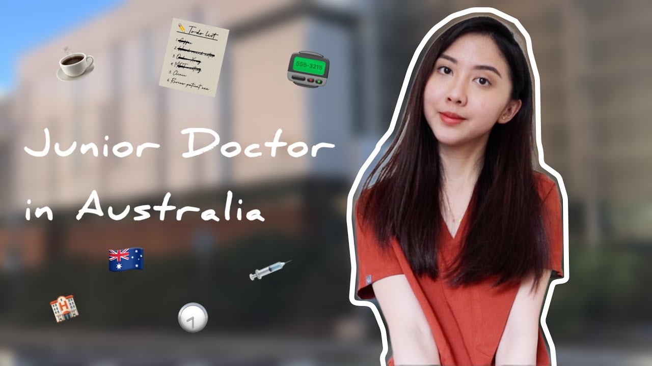 Life of a Junior Doctor in Australia | What to Expect as an Intern ...