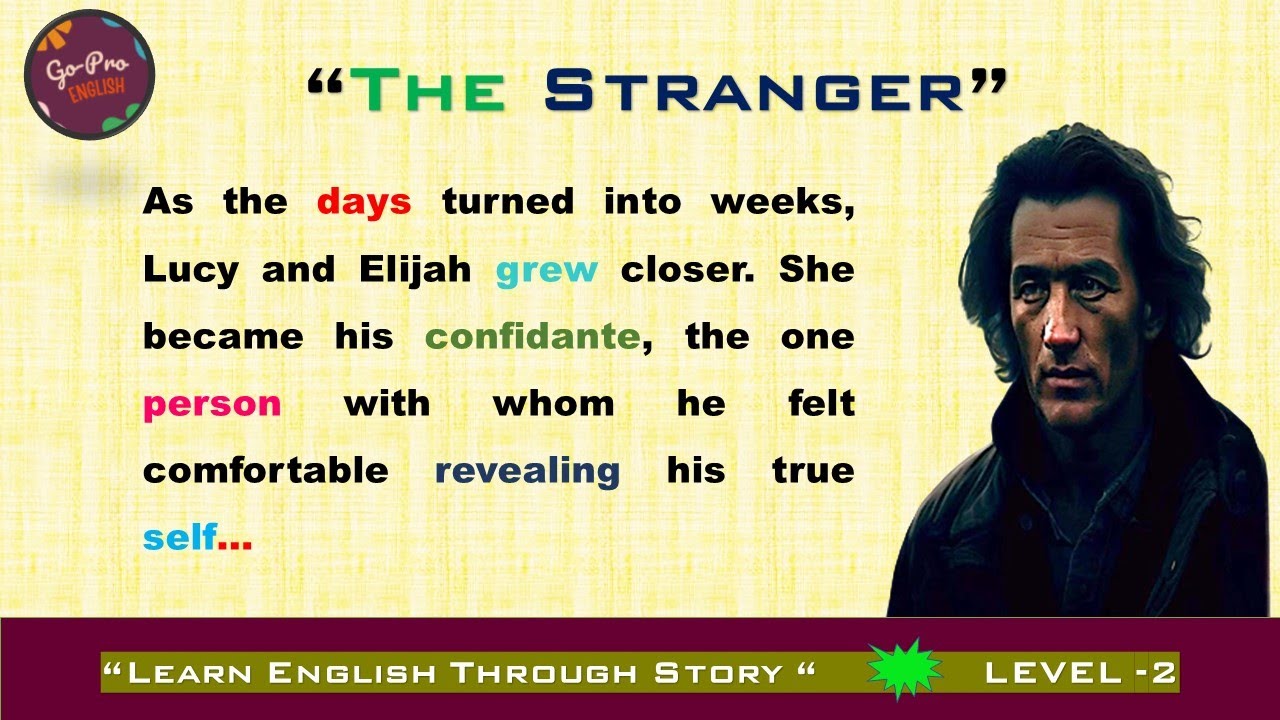 Learn English Through Story ️ Level 2 ️ The Stranger | English Story ...