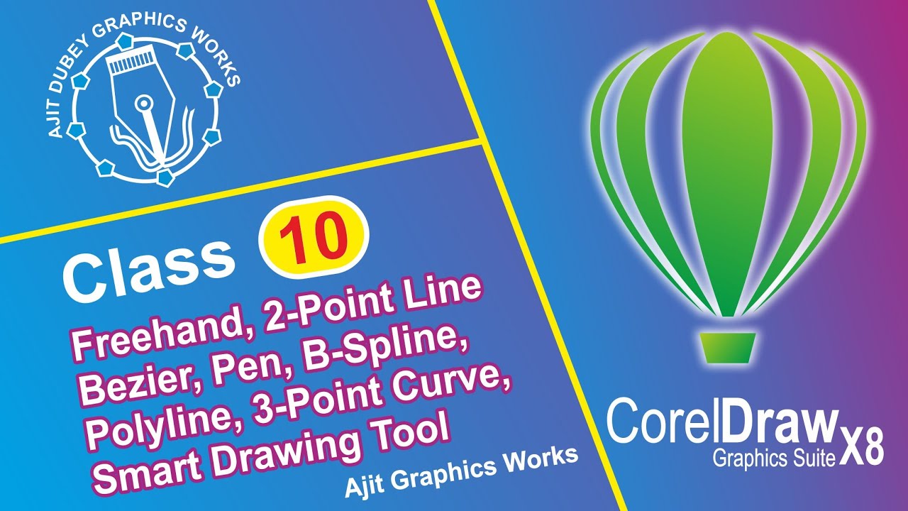 Corel Draw X8_Freehand, 2-Point Line, Bezier, Pen, B-Spline, Polyline ...