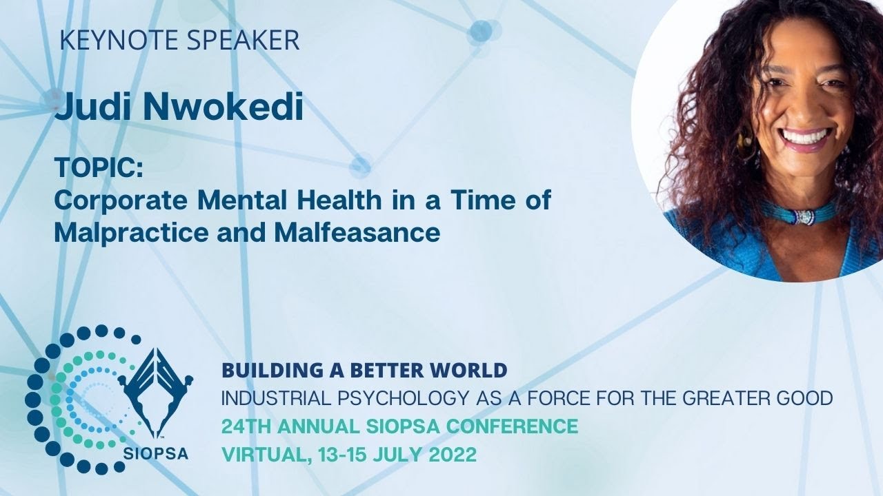 24th Annual SIOPSA Conference, Keynote by Judi Nwokedi, 14 July 2022 ...