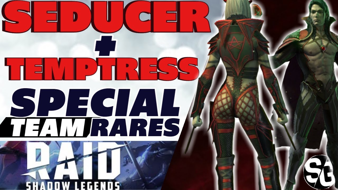 SEDUCTION TIME! Seducer + Temptress lv60 Special team skills Raid ...