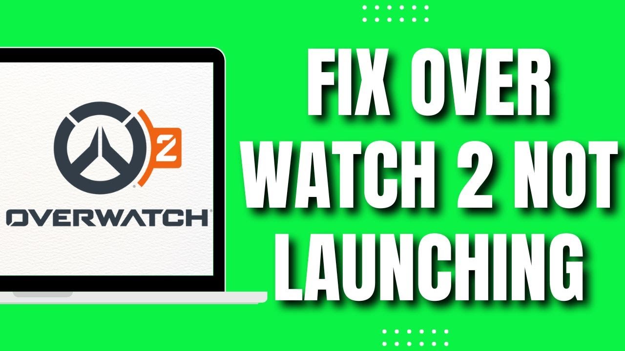 How To Fix Overwatch 2 Not Launching & Not Loading (2023) - YouTube
