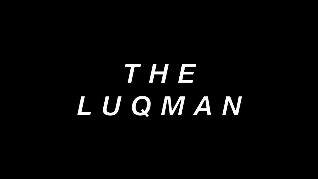 The Luqman | Final Trailer - YouTube