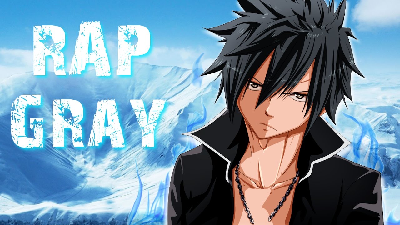 RAP De Gray [|Fairy Tail|] 2017 AKINO - YouTube