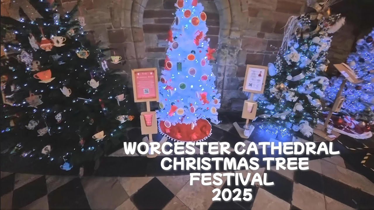 Worcester Cathedral Christmas Tree Festival 2025 | Magical Christmas ...