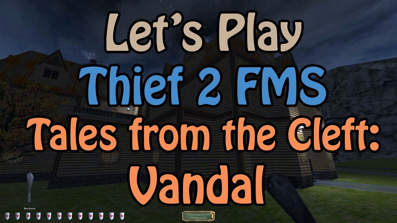 Knockout Thief 131 - Tales from the Cleft : Vandal - YouTube